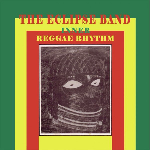 The Eclipse Band ‎– Inner Reggae Rhythm (LP) | 100-004-01208
