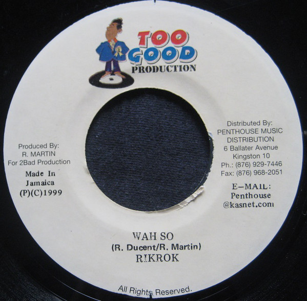 Rik Rok & Deejay - Wah So / Version (7") | 100-001-05988