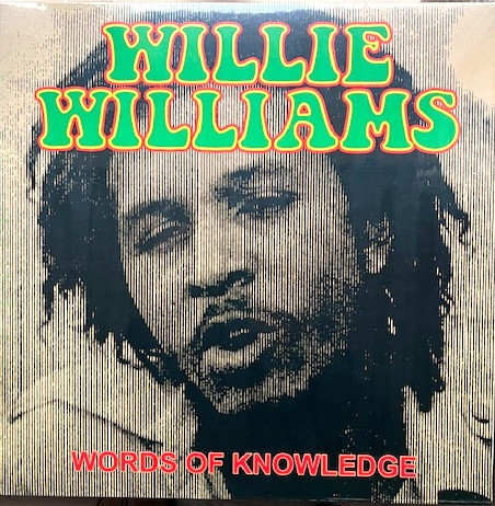 Willie Williams – Words Of Knowledge (LP) | 100-004-04482